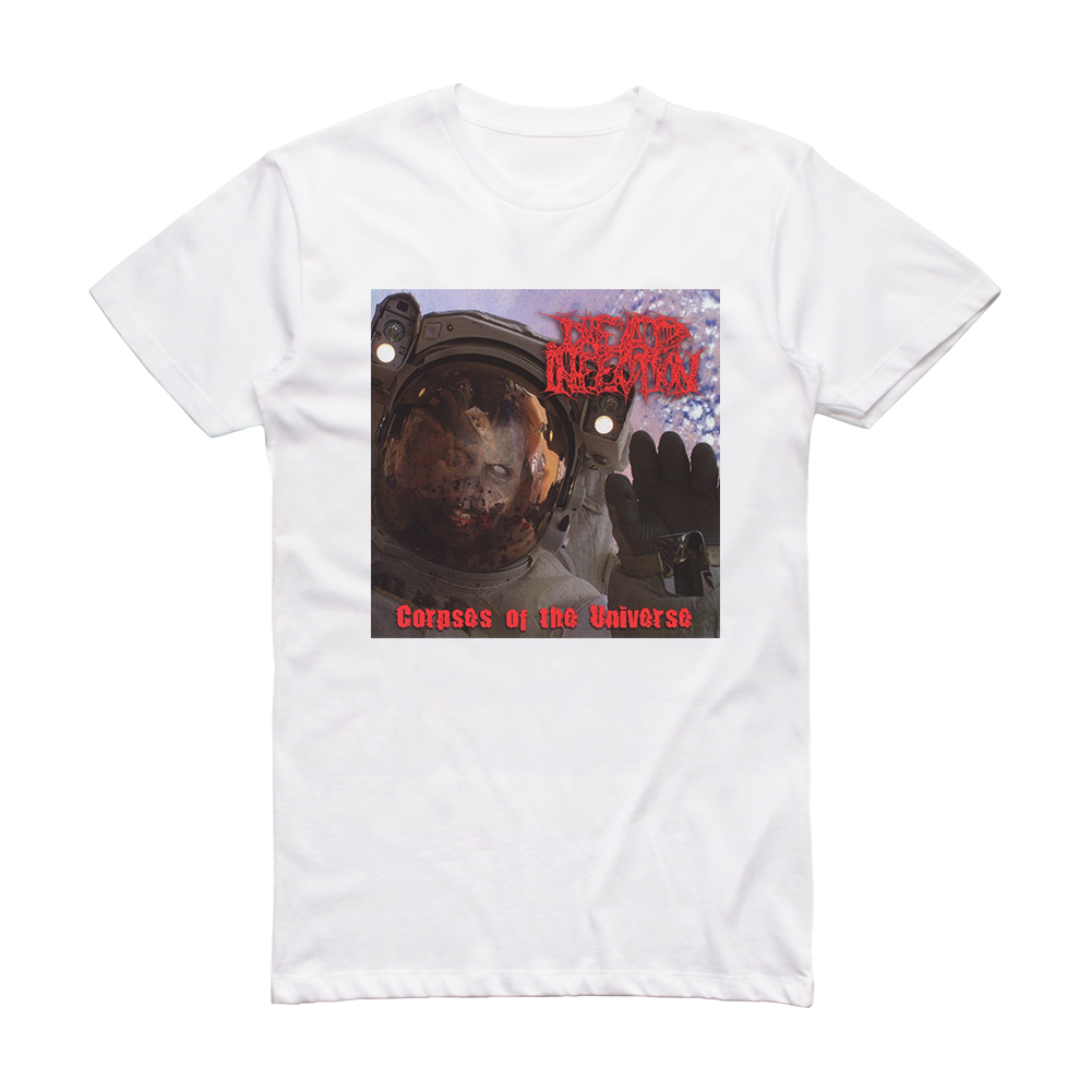Dead Infection Corpses Of The Universe Album Cover T-Shirt White ...