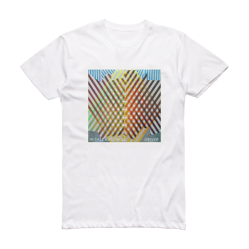 In Tall Buildings Driver Album Cover T-Shirt White – ALBUM COVER T-SHIRTS