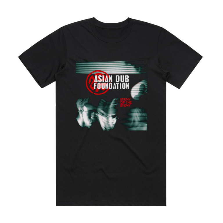 Asian Dub Foundation Enemy Of The Enemy Album Cover T-Shirt Black ...