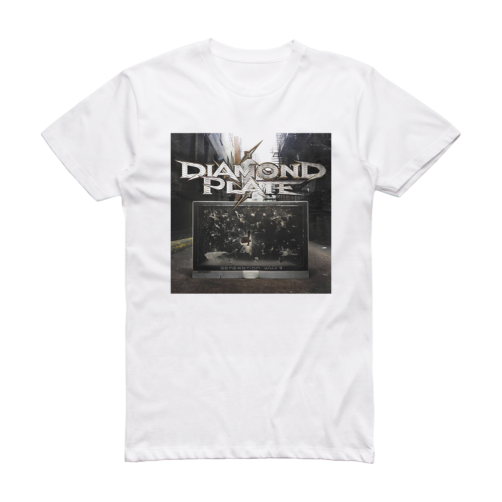 Diamond Plate Generation Why Album Cover T-Shirt White – ALBUM COVER T ...