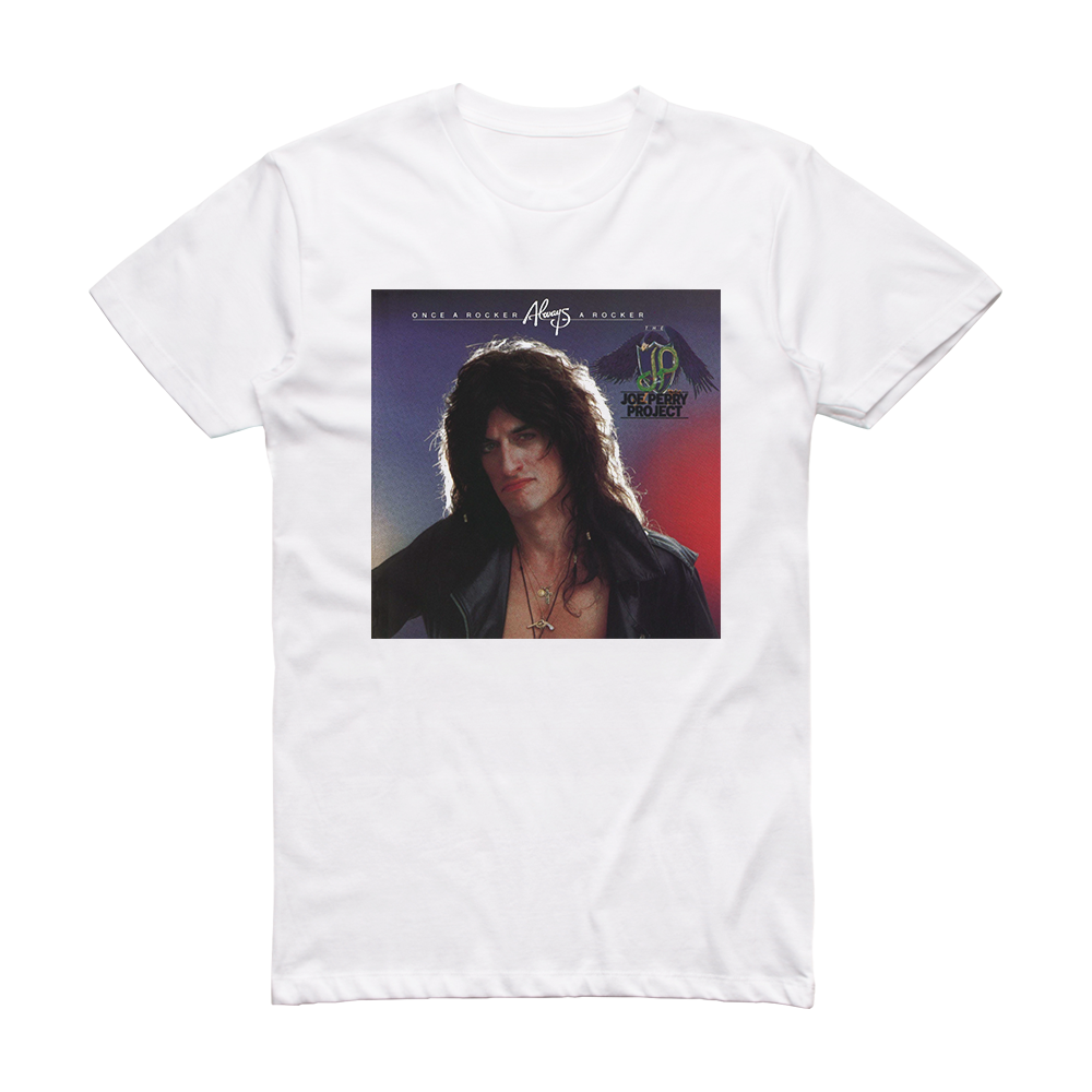 Joe Perry Project Once A Rocker Always A Rocker Album Cover T-Shirt ...