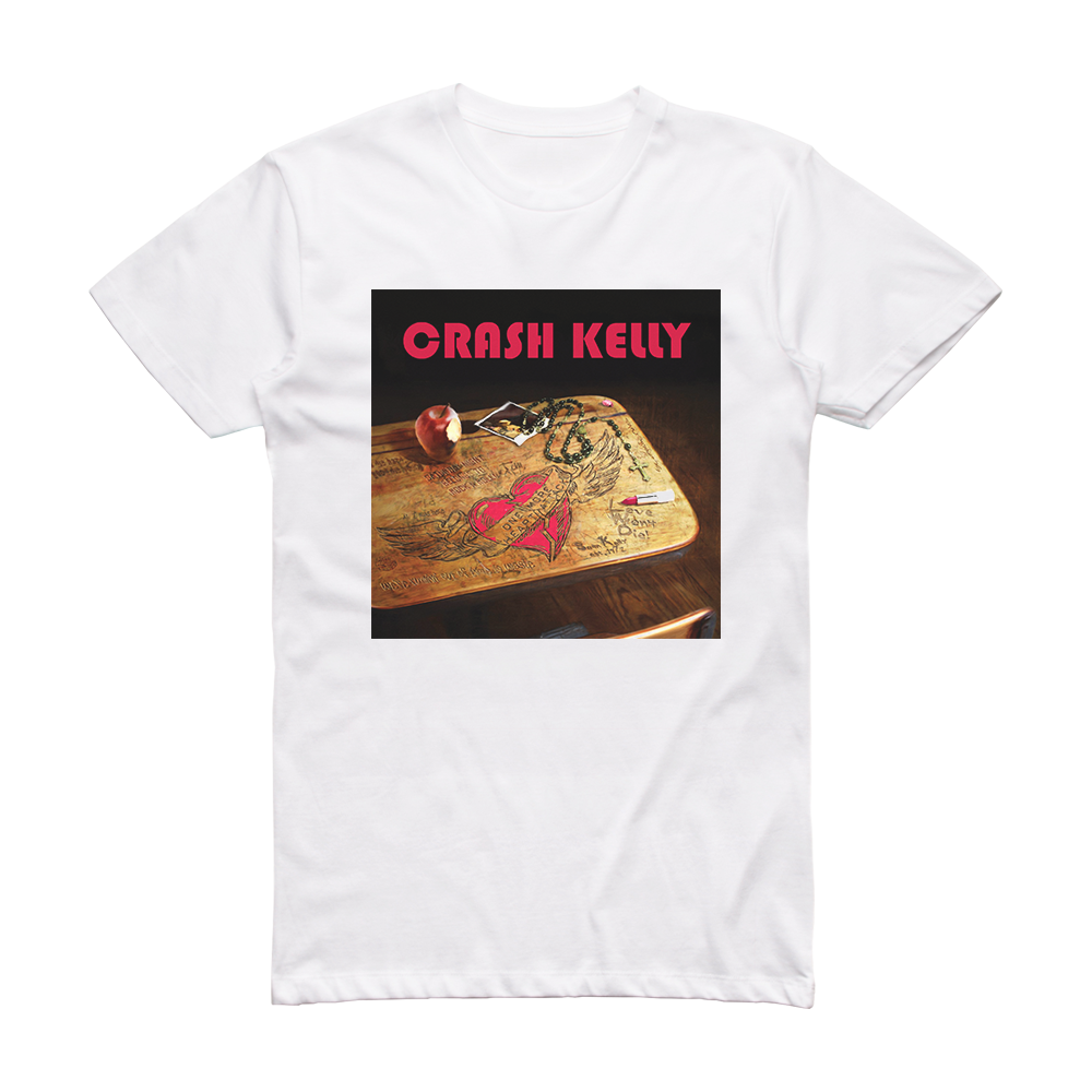 Crash Kelly One More Heart Attack Album Cover T-Shirt White – ALBUM ...