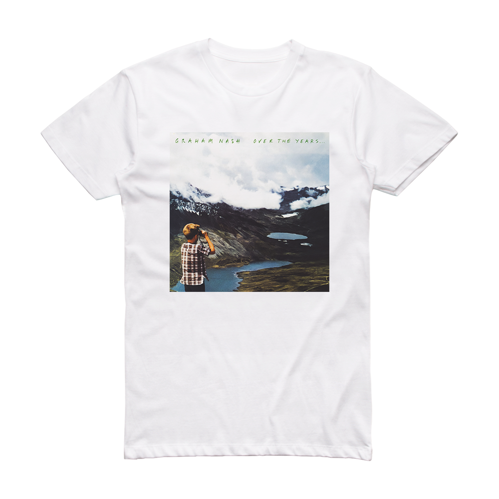 Graham Nash Over The Years Album Cover T-Shirt White – ALBUM COVER T-SHIRTS