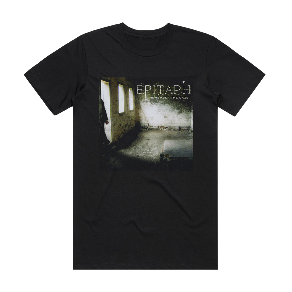 Epitaph Remember The Daze Album Cover T-Shirt Black – ALBUM COVER T-SHIRTS