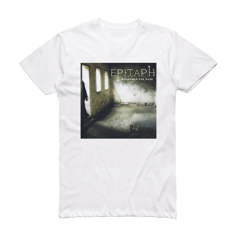 Epitaph Remember The Daze Album Cover T-Shirt White – ALBUM COVER T-SHIRTS