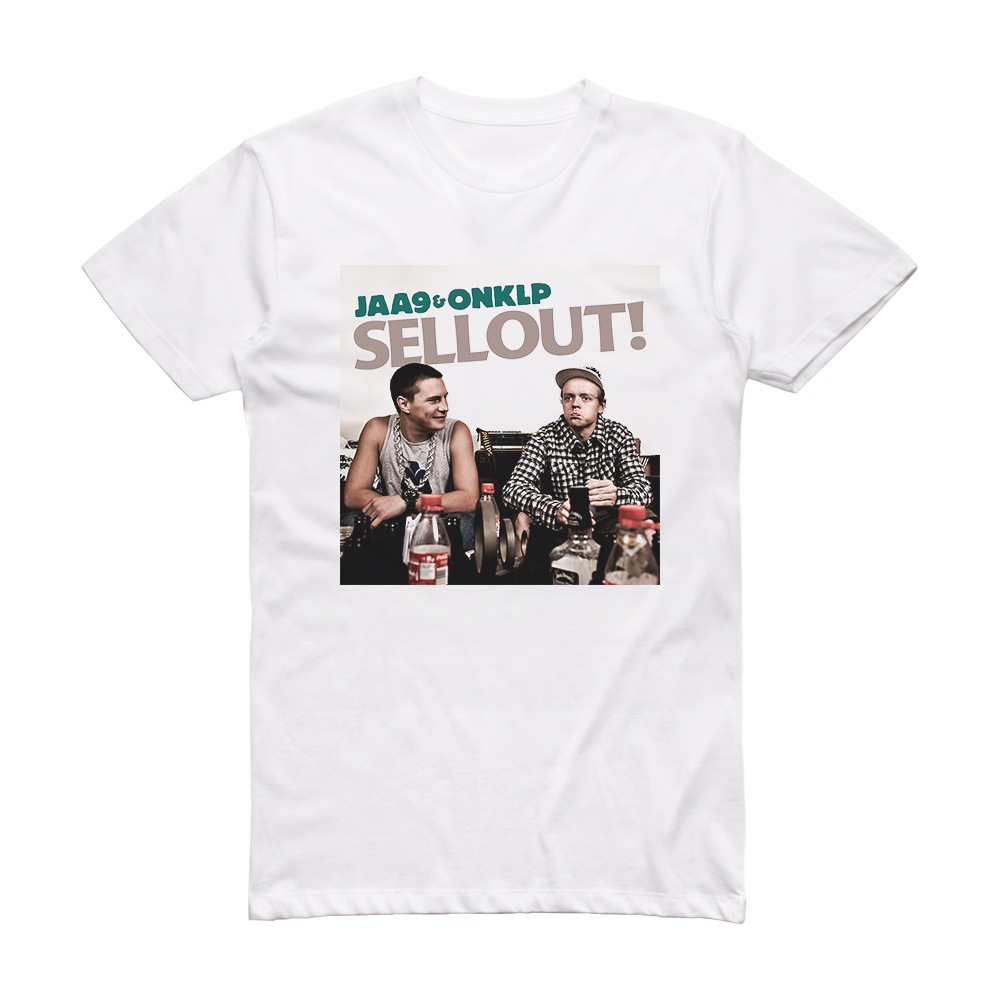 Jaa9 and OnklP Sellout Album Cover T-Shirt White – ALBUM COVER T-SHIRTS