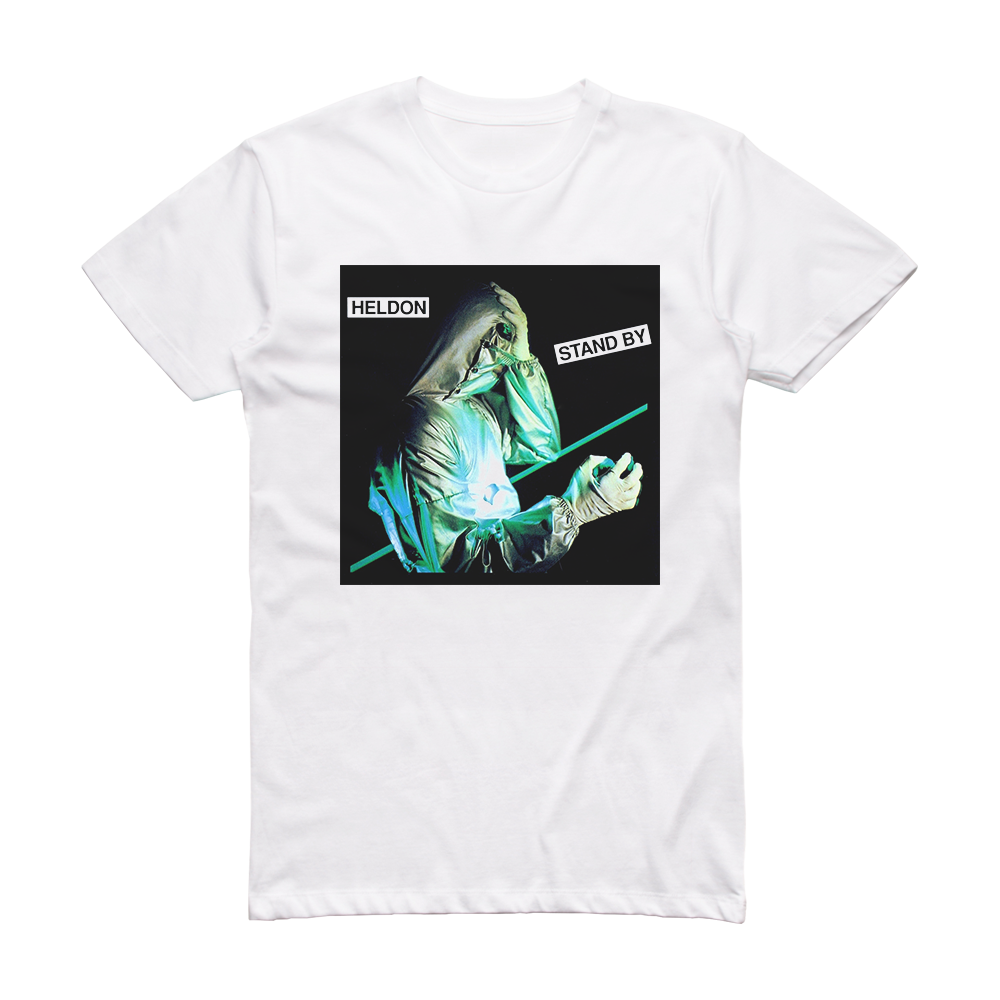 Heldon Stand By Album Cover T-Shirt White – ALBUM COVER T-SHIRTS