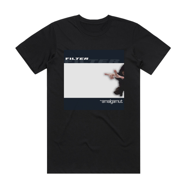 Filter The Amalgamut Album Cover T-Shirt Black – ALBUM COVER T-SHIRTS