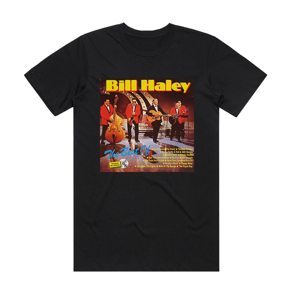 Bill Haley and His Comets The Best Of Album Cover T-Shirt Black – ALBUM ...