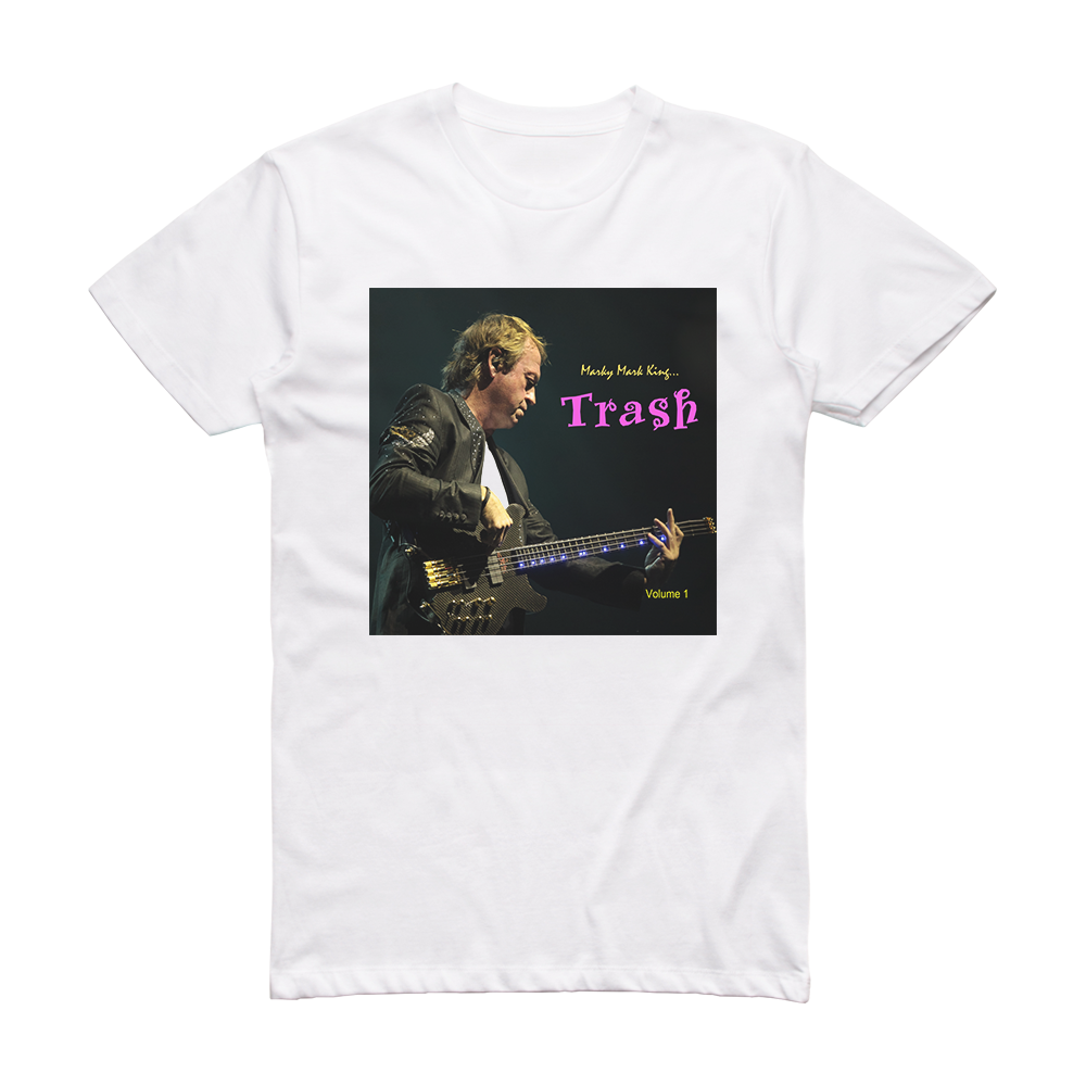 Mark King Trash Album Cover T-Shirt White – ALBUM COVER T-SHIRTS