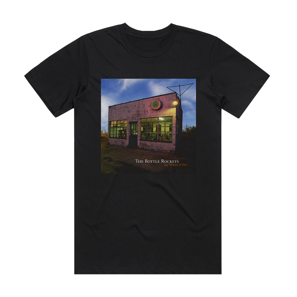 The Bottle Rockets 24 Hours A Day Album Cover T Shirt Black ALBUM