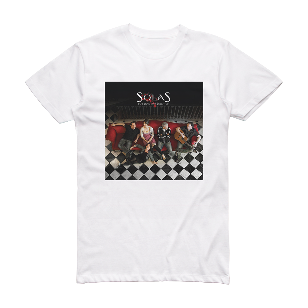 Solas For Love And Laughter Album Cover T-Shirt White – ALBUM COVER T ...