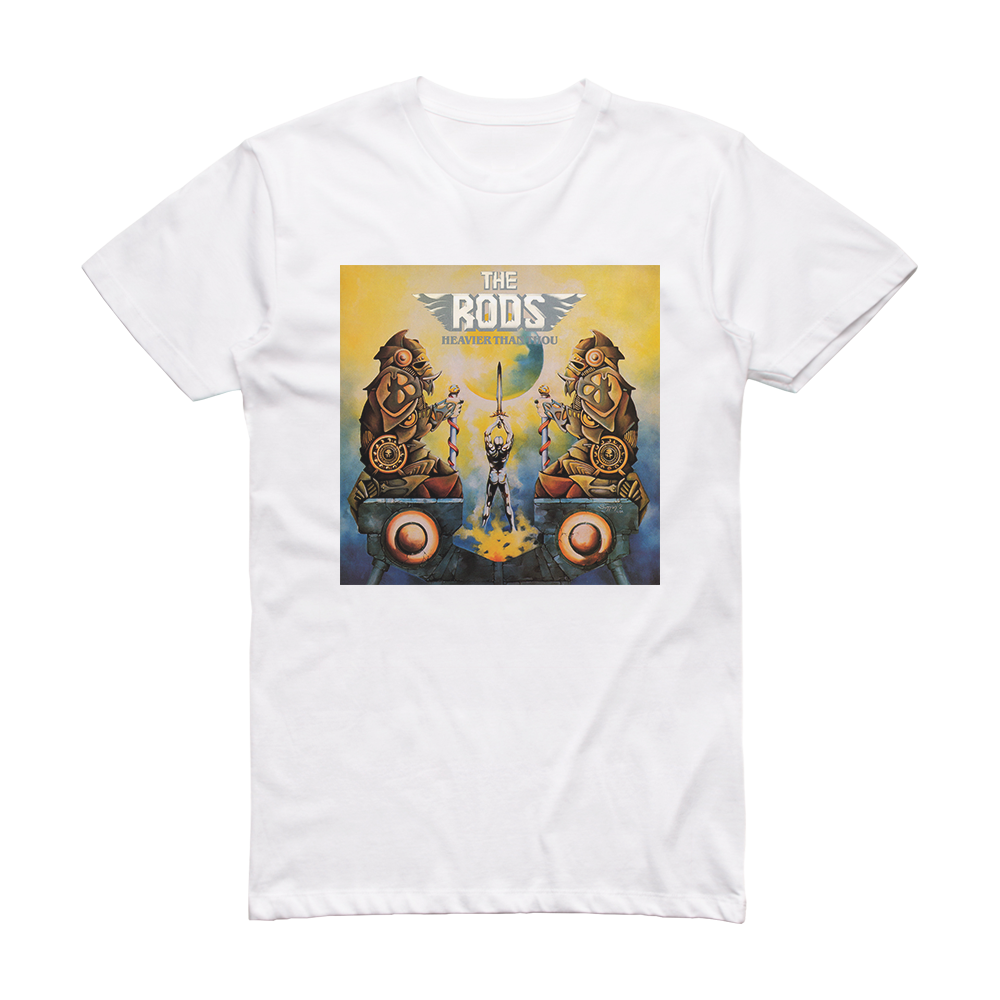 The Rods Heavier Than Thou Album Cover T-Shirt White – ALBUM COVER T-SHIRTS