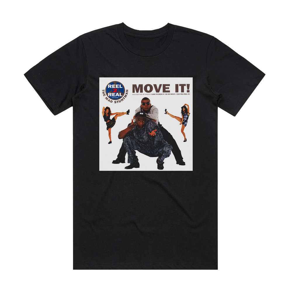 Reel 2 Real Move It Album Cover T-Shirt Black – ALBUM COVER T-SHIRTS