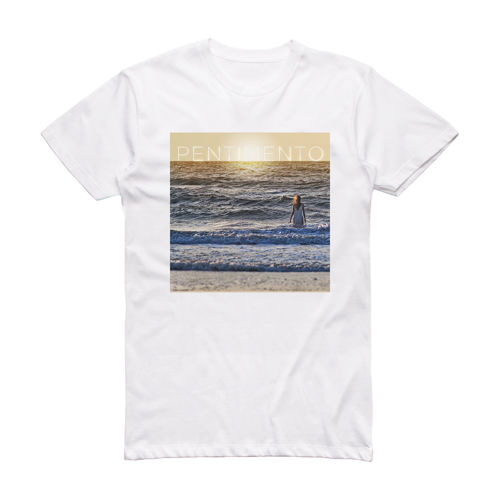 Pentimento Pentimento Album Cover T-Shirt White – ALBUM COVER T-SHIRTS