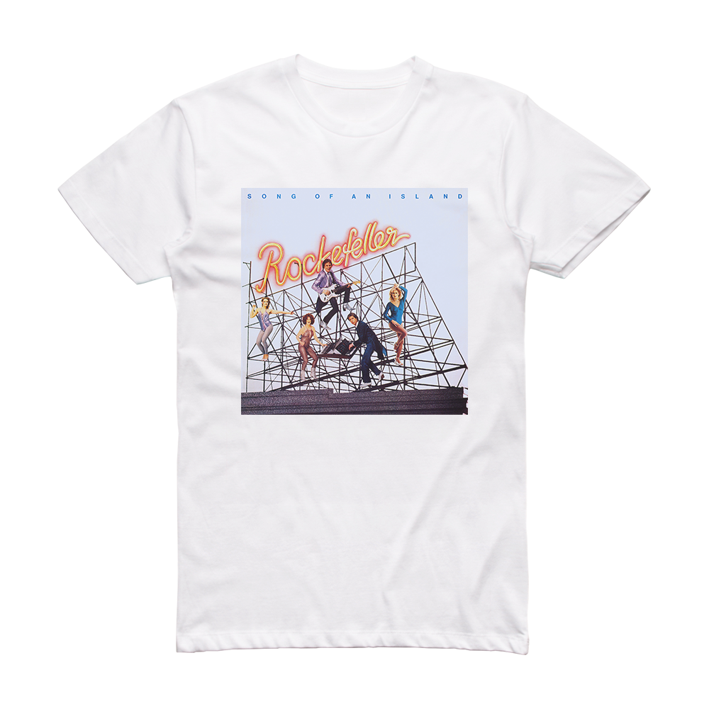 Rockefeller Song Of An Island Album Cover T-Shirt White – ALBUM COVER T ...